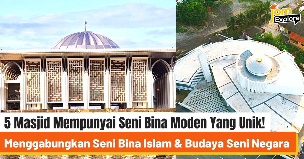 Teroka masjid cantik di Malaysia gabung seni bina Islam & budaya.