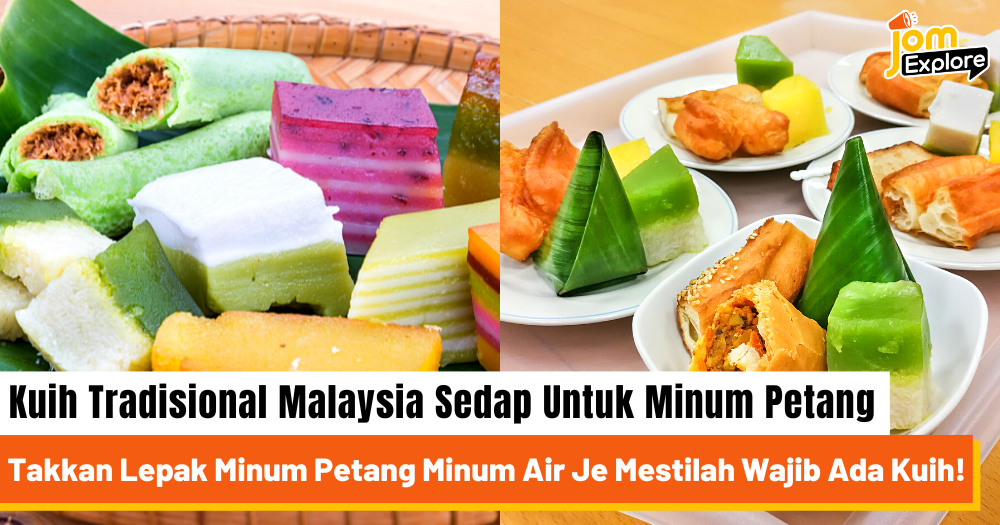 10 Berita Terkini Mengenai kuih tradisional | JomExplore Malaysia