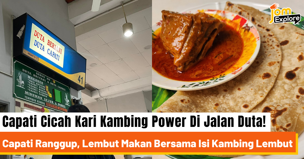 Capati Cicah Kuah Kambing Power Ada Di Jalan Duta Rupanya!