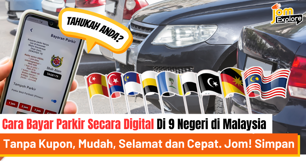 Bayar Parking Dengan Mudah Secara Digital Di 9 Negeri, Cepat & Selamat